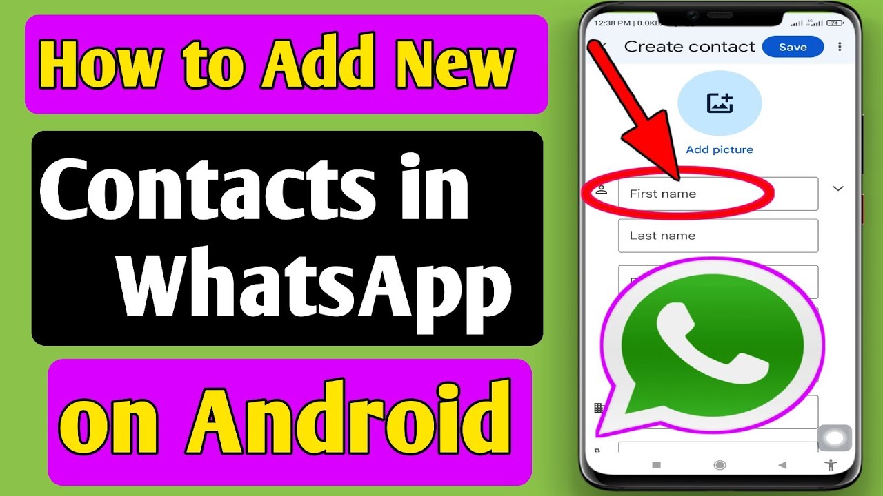 How to Add New Contacts in WhatsApp on Android | WhatsApp Add New ...