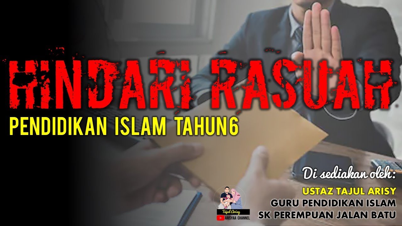 PDPR TAHUN 6 | HADIS : HINDARI RASUAH - YouTube
