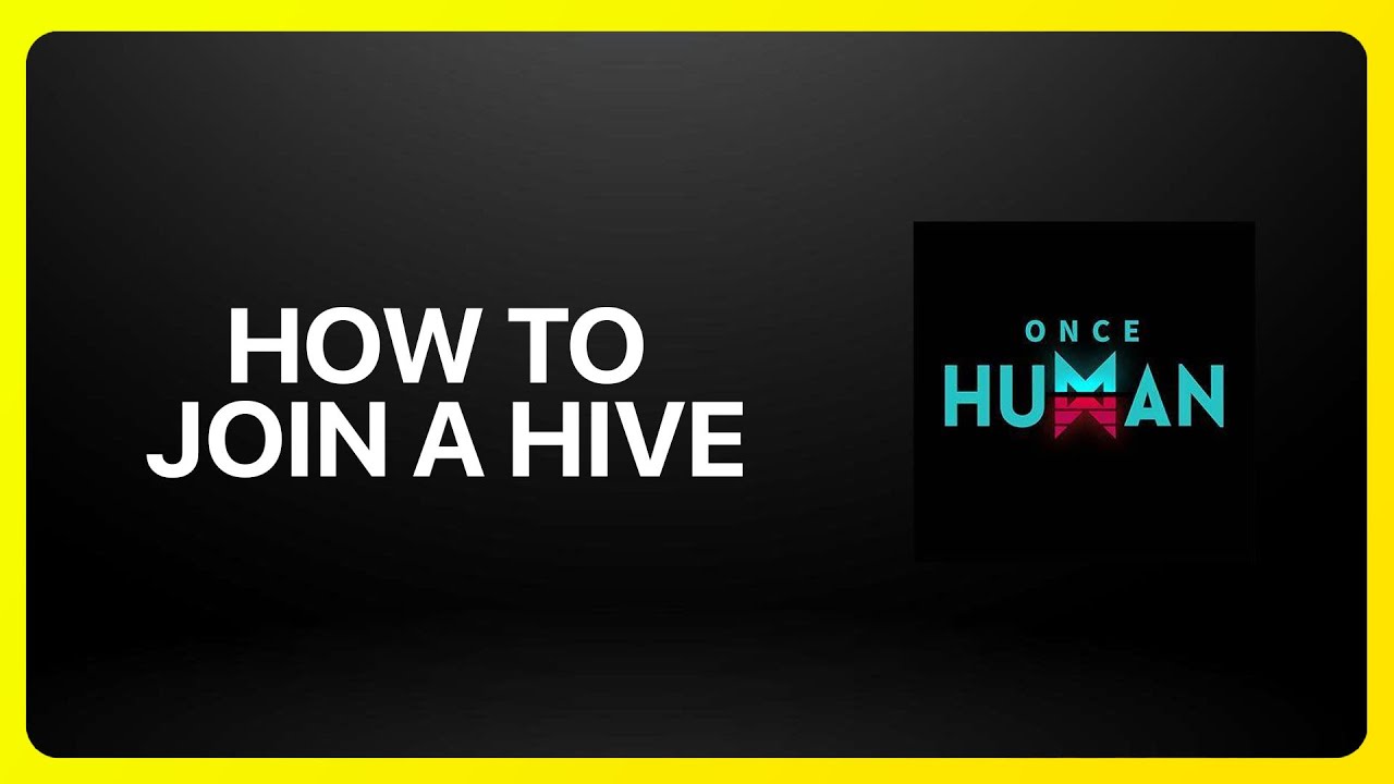 How To Join a Hive in Once Human Tutorial - YouTube