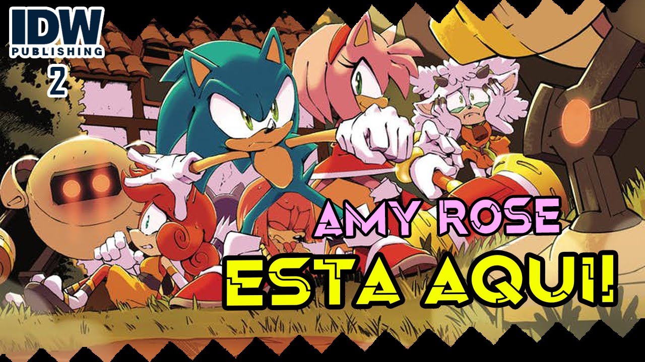 Sonic IDW Comics #2 | Amy Rose esta Aqui! 🌸 - YouTube