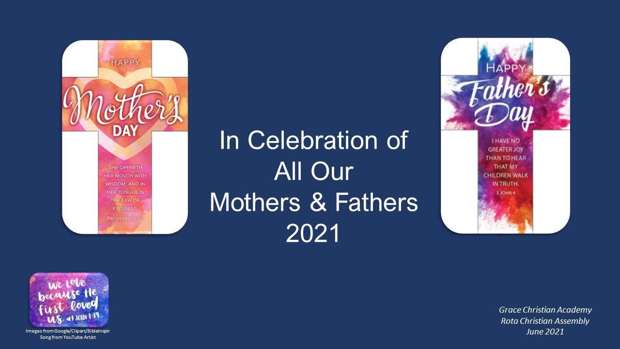 Grace Christian Academy Rota Fathers and Mothers 2021 - YouTube