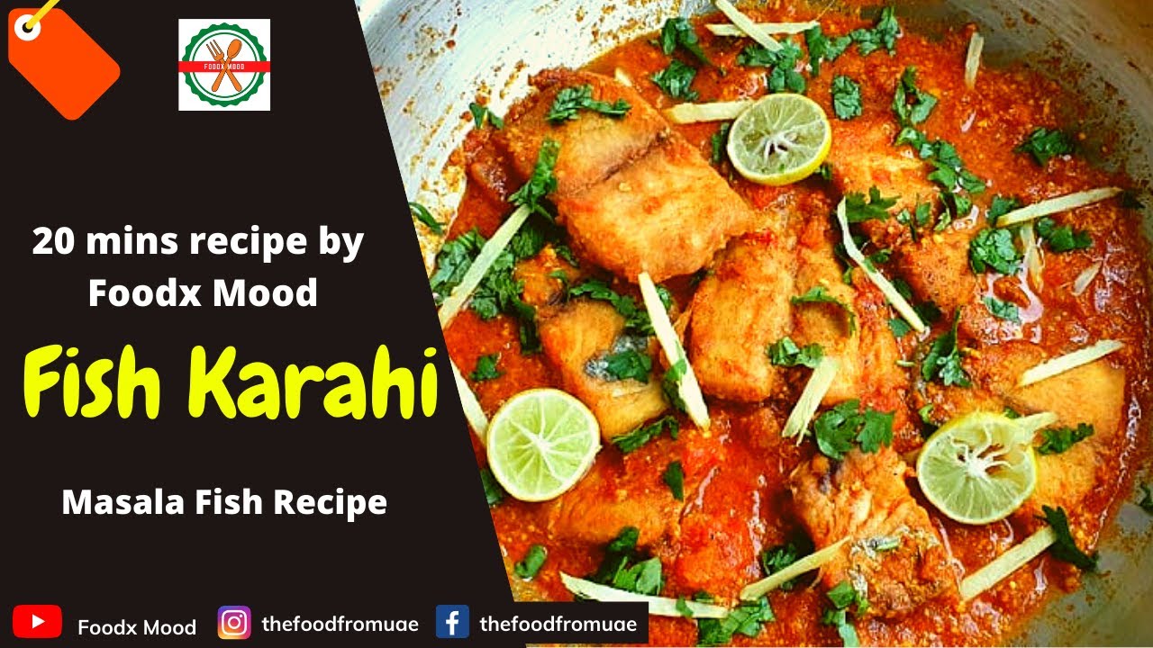Fish Karahi Recipe Foodx Mood | Restaurant Style Fish Curry Masala ...