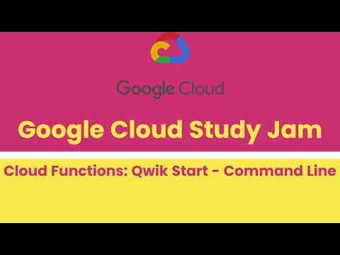 Cloud Functions: Qwik Start - Command Line || Google Cloud Study Jam 2023 || GCCF || - YouTube