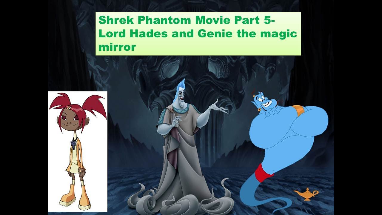 Shrek Phantom Movie Part 5 Lord Hades and Genie the magic mirror - YouTube