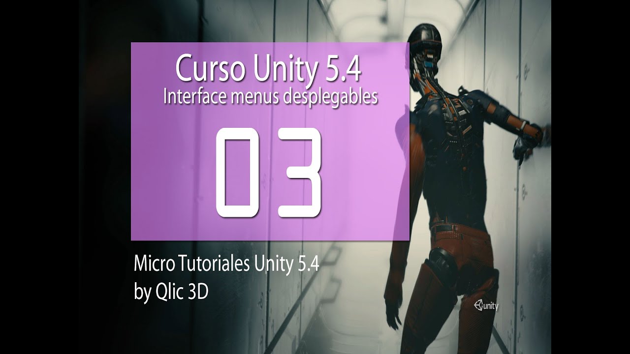 tutorial curso unity 5.4 facil para principiantes introducción ...