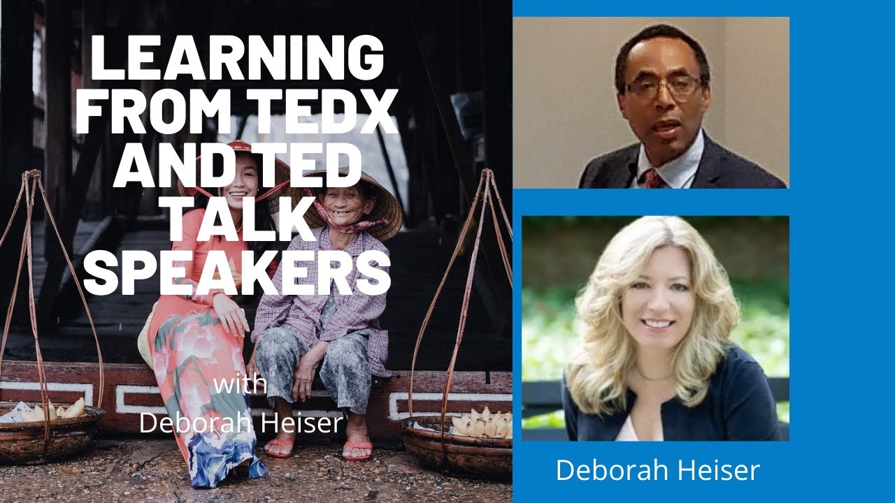 Essential Leadership Skills with TEDx Speaker Deborah Heiser and Glenn ...