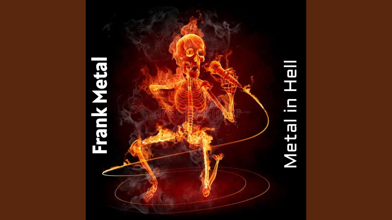 Metal in hell - YouTube