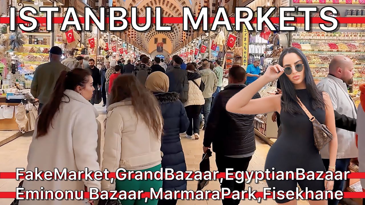 Turkiye🇹🇷Istanbul Markets,Fake Market,Grand Bazaar,EgyptianBazaar ...