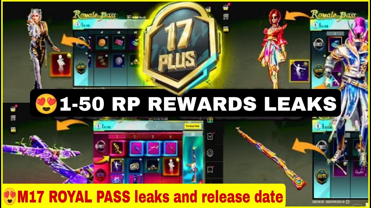 MONTH 17 ROYAL PASS 🔥 1 TO 50 RP REWARDS 🔥 M17 ROYAL PASS LEAKS ( M17 ...