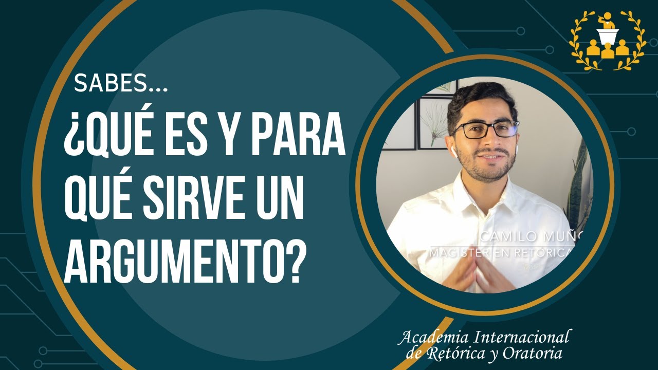 ¿Sabes qué es y para qué sirve un argumento? - YouTube