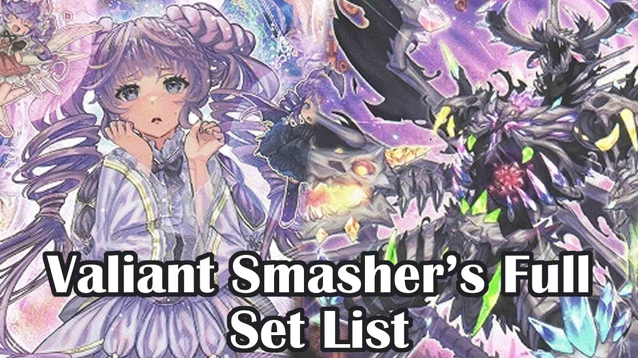 Yu-Gi-Oh! | Valiant Smasher's Full Set List! - YouTube
