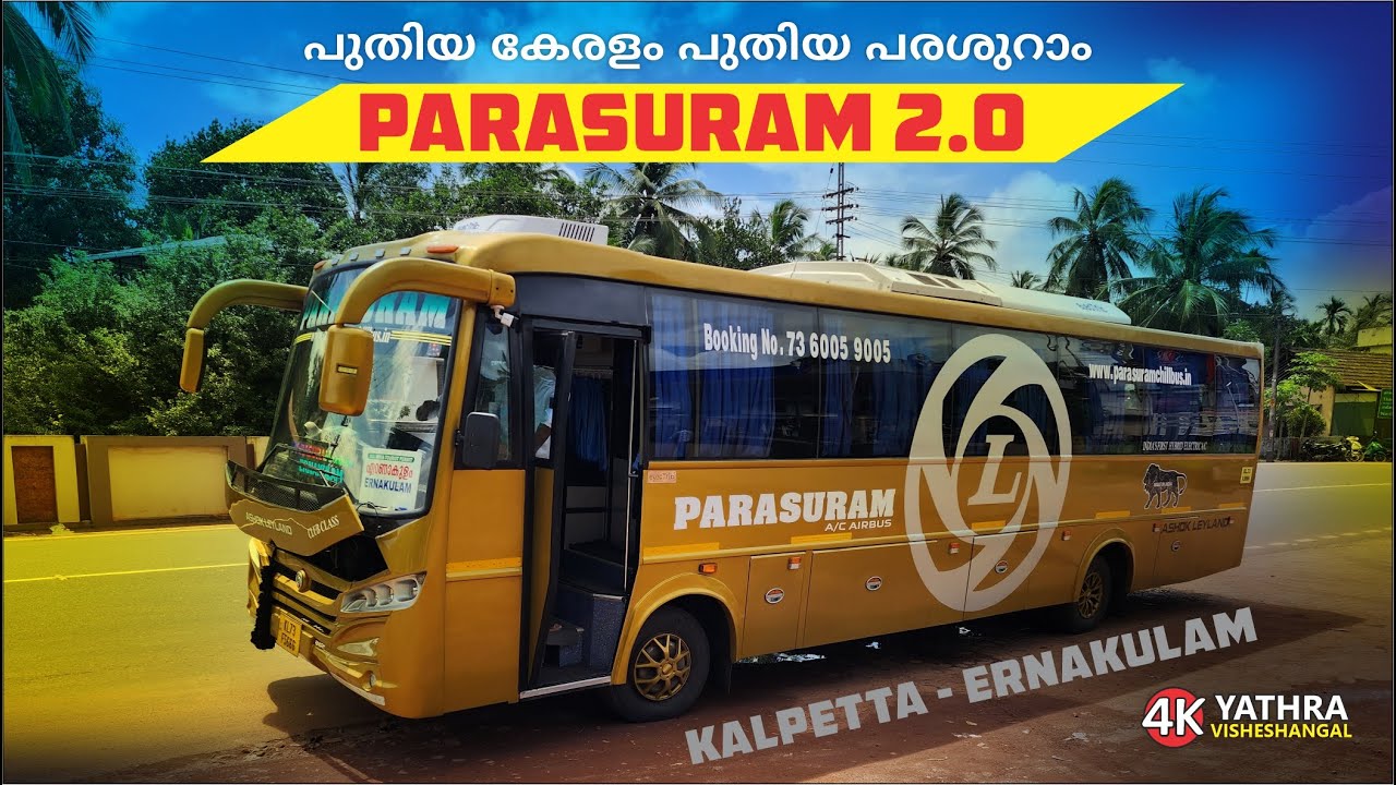 Kalpetta to Ernakulam Brand New AC Seater Chill Bus Yathra പുതിയ ...