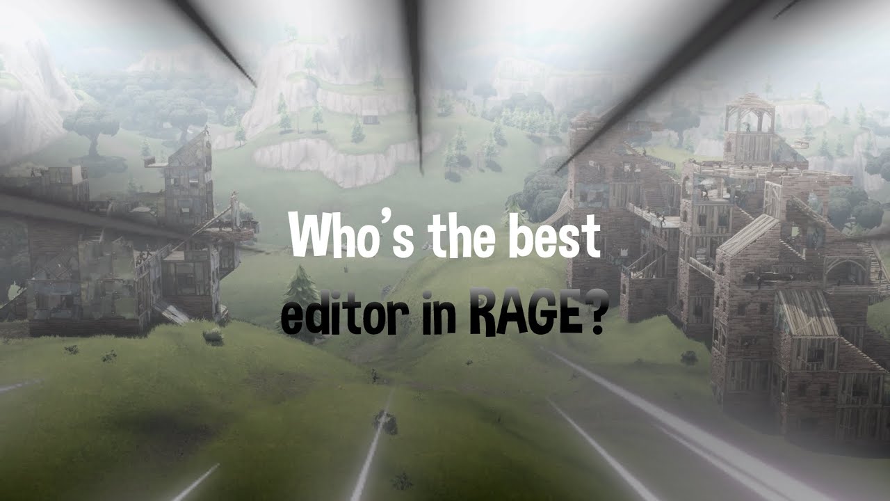 Who is the best editor in RAGE? - YouTube