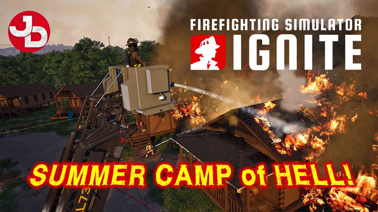 Summer Camp of Hell | Firefighting Simulator: Ignite - Summer Camp DLC ...