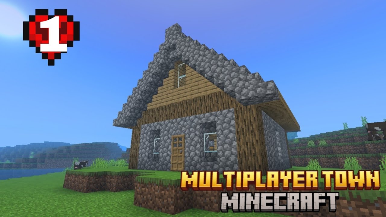 minecraft multiplayer town tập1:mình đã xuất hiện tại 1 vùng đất mới ...