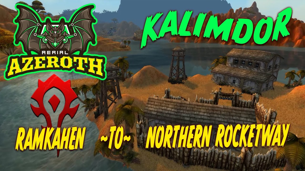 World of Warcraft Flying Kalimdor Ramkahen to Northern Rocketway Music ...