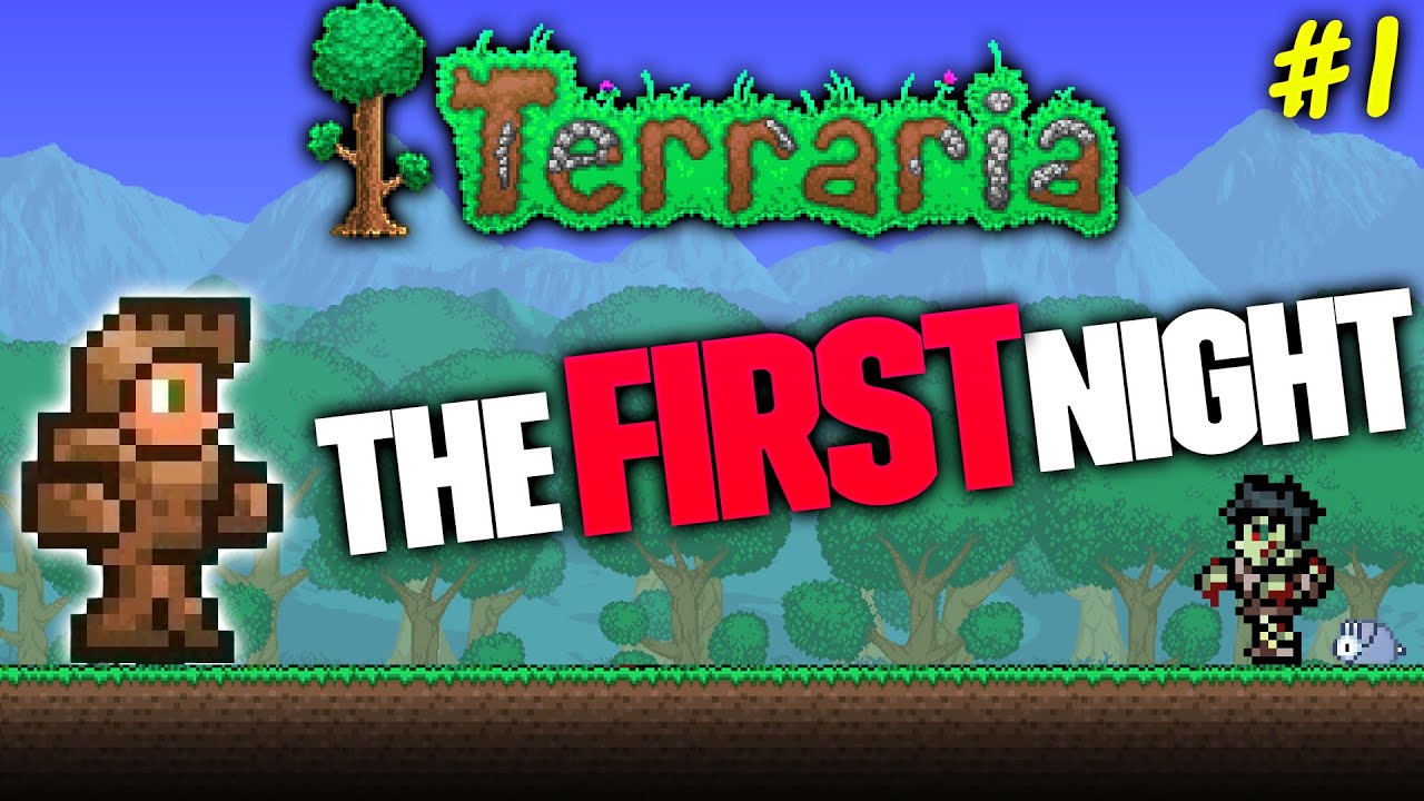 THE FIRST NIGHT | Terraria [1] - YouTube