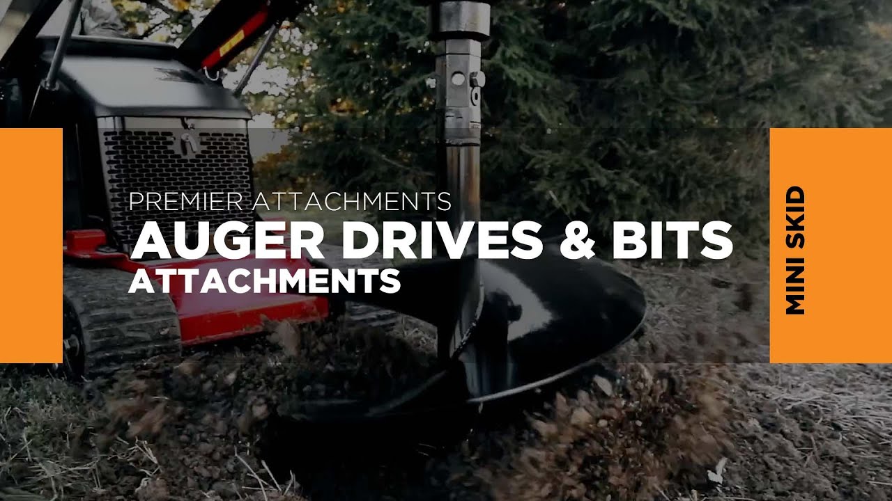 A Full Suite of Augers & Bits for Mini Skid Steers: Premier Attachments ...