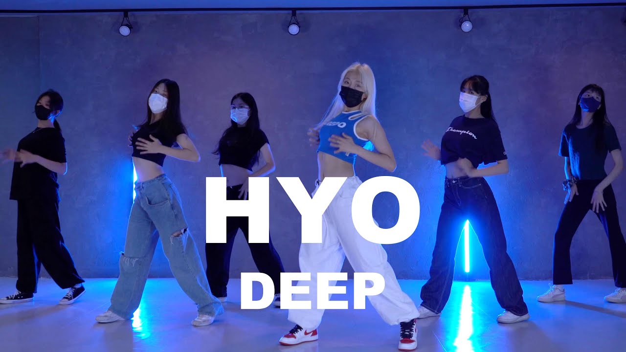 HYO - DEEP kpop class - YouTube