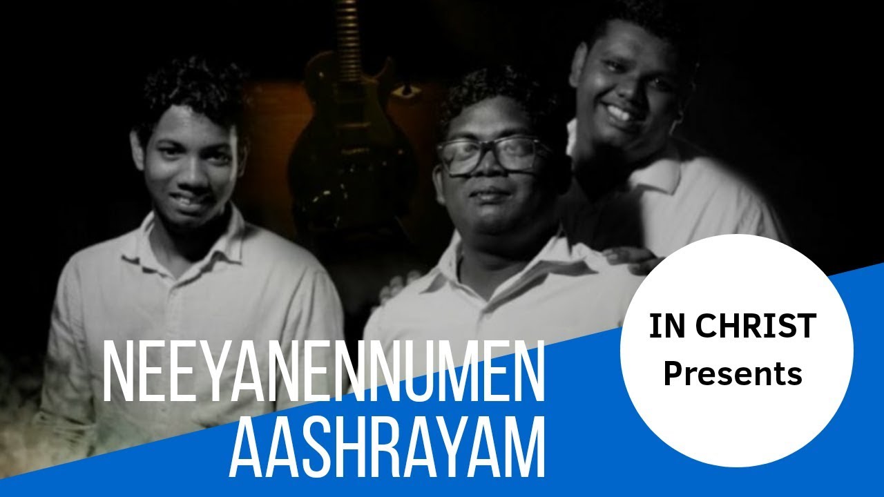 NEEYANENNUMEN ASRAYAM l FEBIN DANIEL I JESSO PRASANTH I VISWAS ROY - YouTube