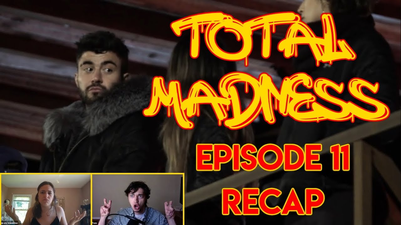 Total Madness Episode 11 Recap - DEEleted - YouTube