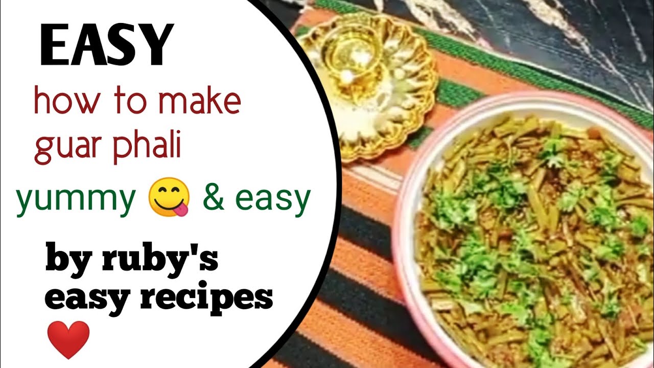 yummy 😋 & easy guar phali recipe| how to make guar phali by Ruby's easy ...