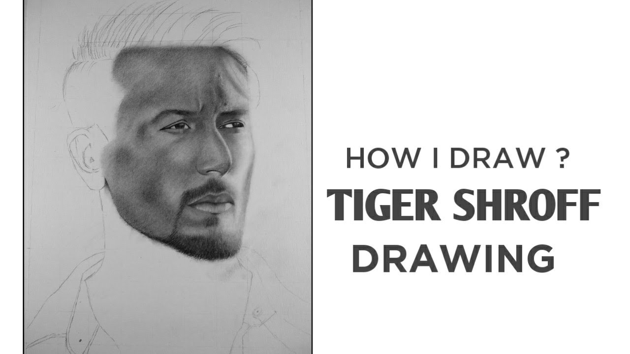 Tiger Shroff Drawing | How To Draw Tiger Shroff | Time Lapse Drawing ...