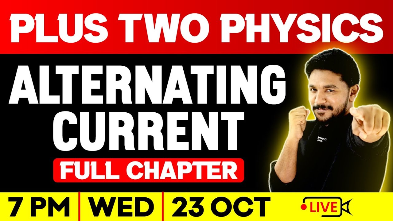 Plus Two Physics | Alternating Current | Full Chapter | Exam Winner ...