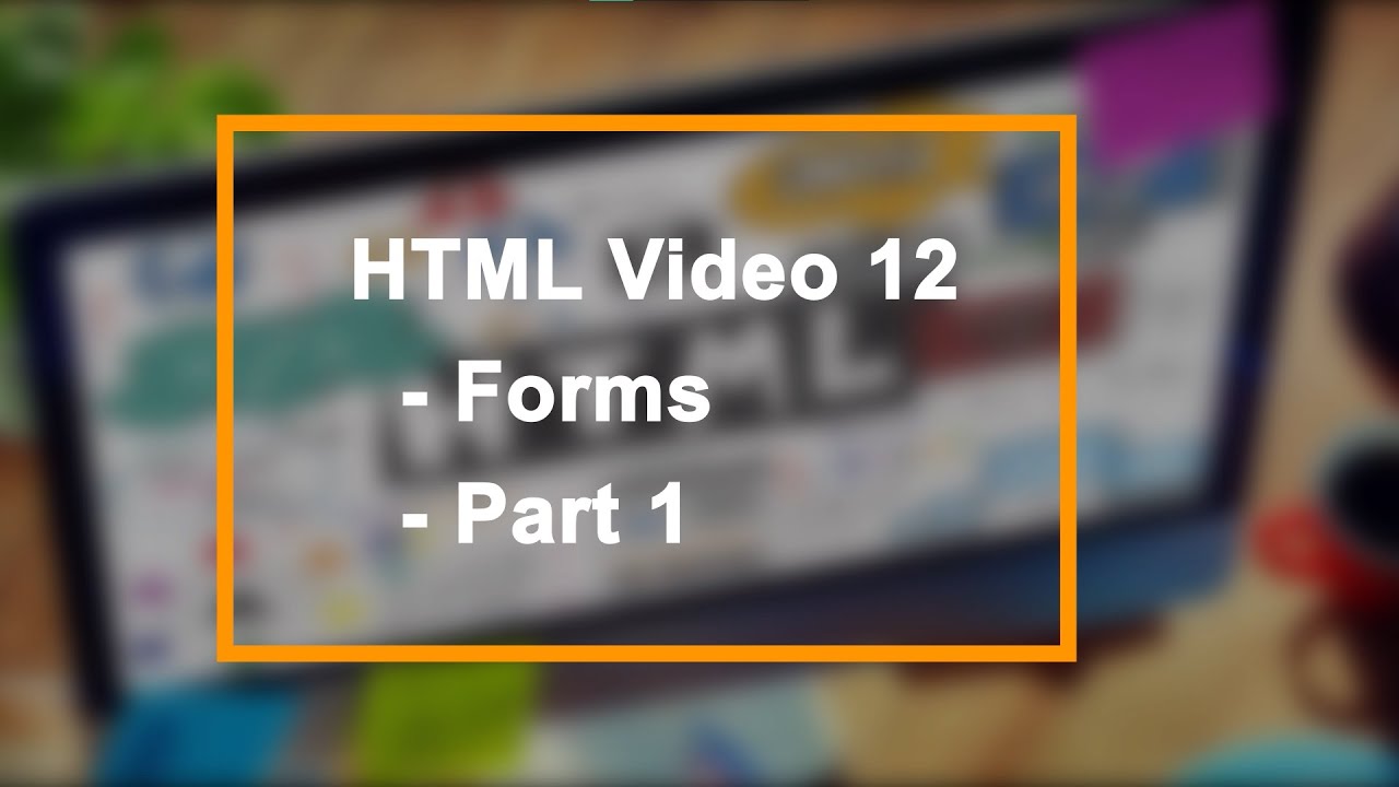 HTML Arabic -V12 | Form part1 - YouTube