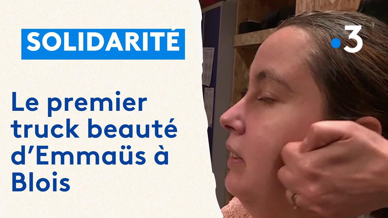 Emmaüs ouvre son premier truck beauté à Blois - YouTube