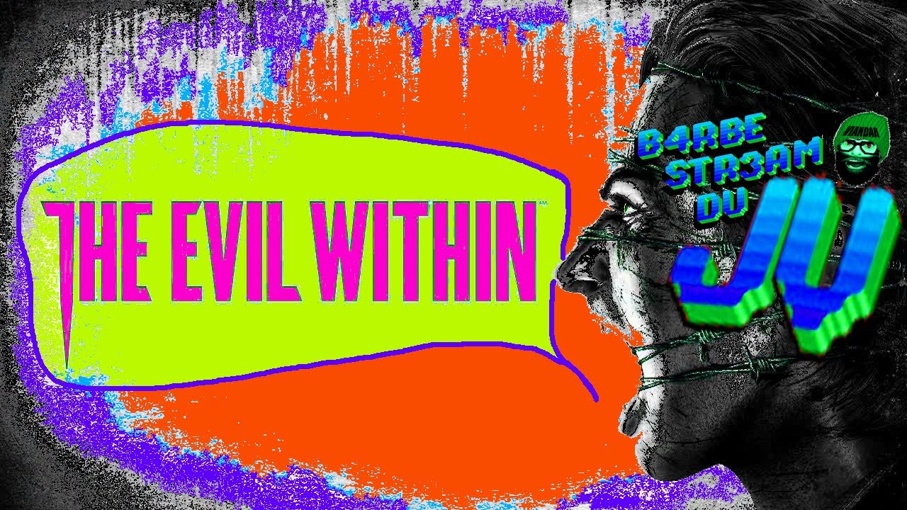 THE EVIL WITHIN - EPOPLAY- 7 - Tabarnack de tipiak - YouTube