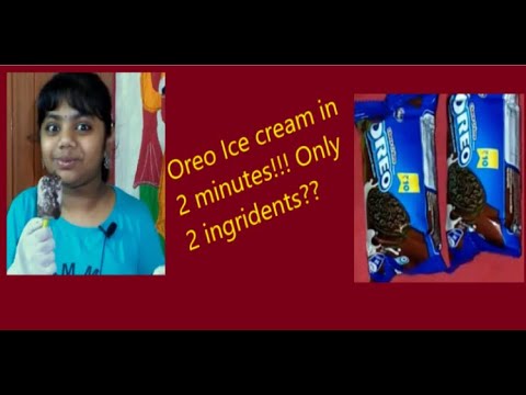 Quick recipes with Sri Harshika G|| 2 Min Oreo Ice Cream|| Only Two ...