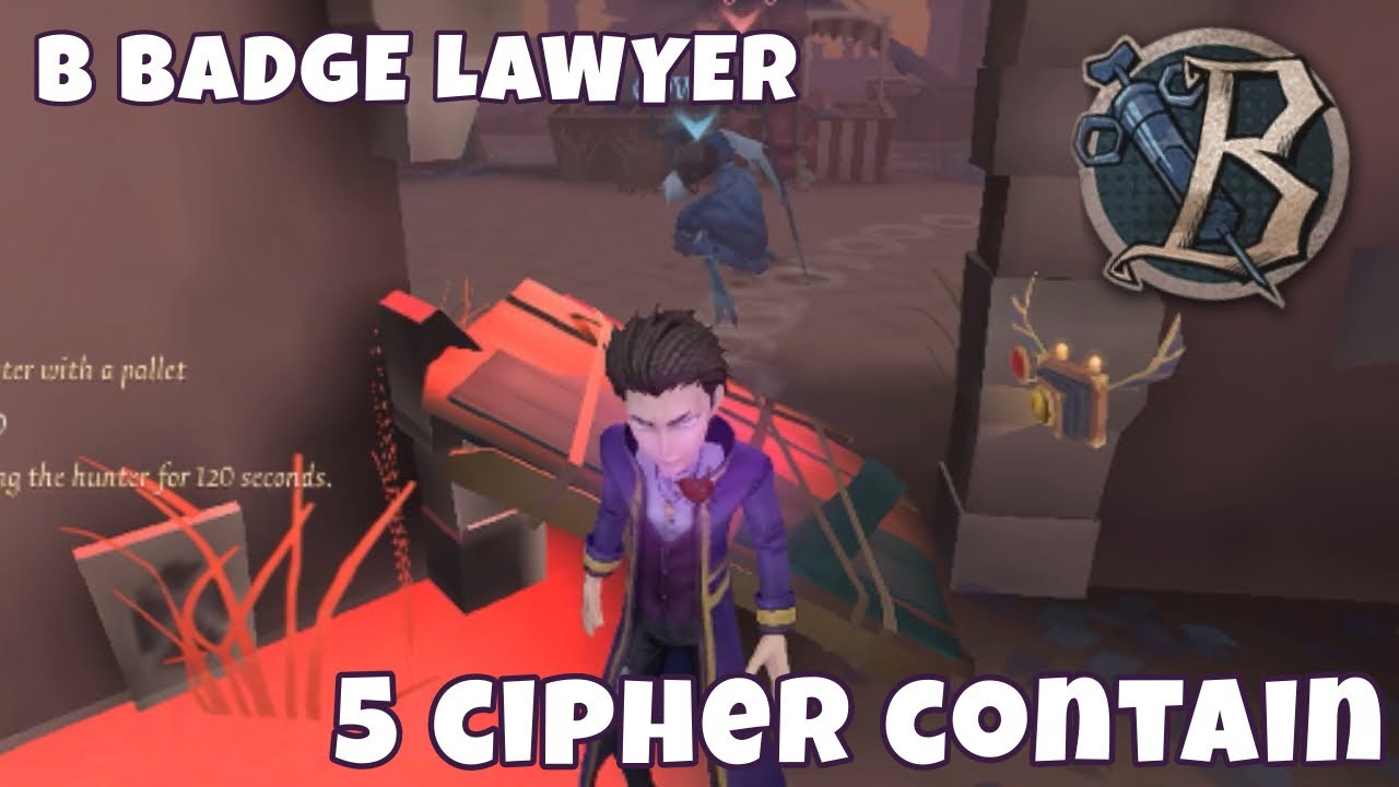 5 CIPHER kite! - B badge Lawyer | Identity V - YouTube