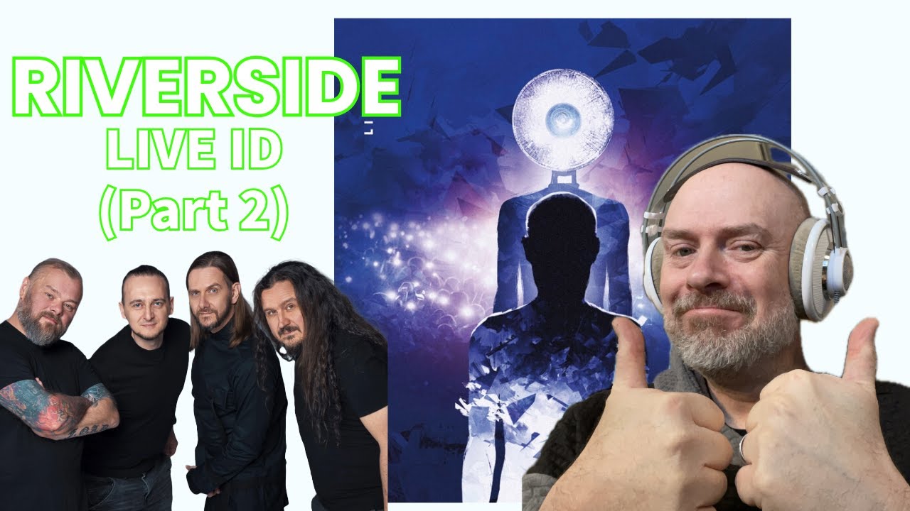 Listening to Riverside: Live ID, Part 2 - YouTube