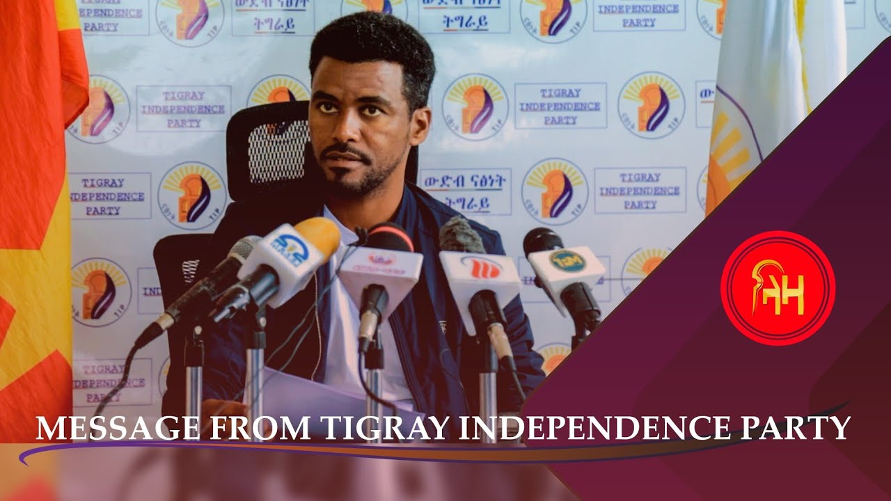 Message From Tigray Independence Party - Laza Tigrigna - YouTube