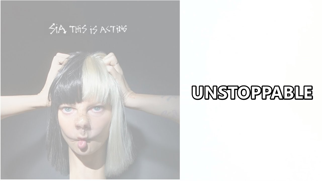 Unstoppable - Sia(COVER) - Lyrics (Ingles y Español) - YouTube