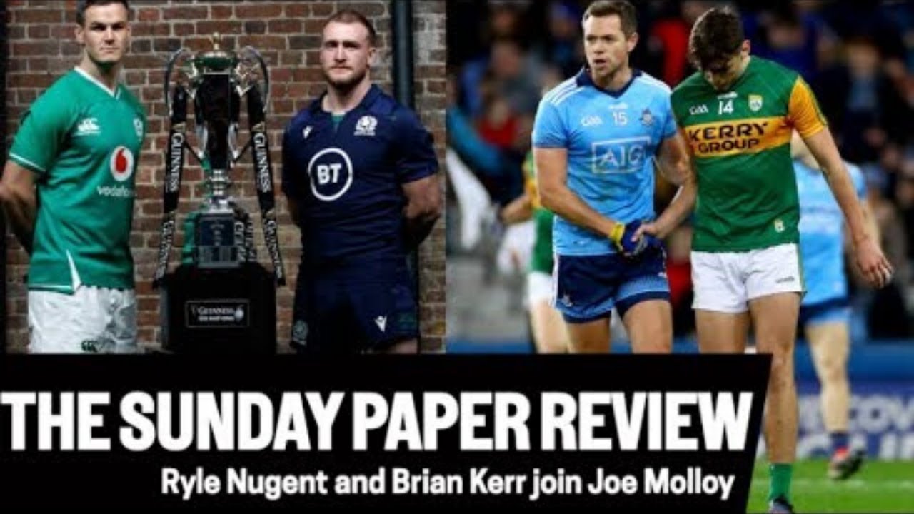 Sunday Paper Review | Brian Kerr and Ryle Nugent - YouTube