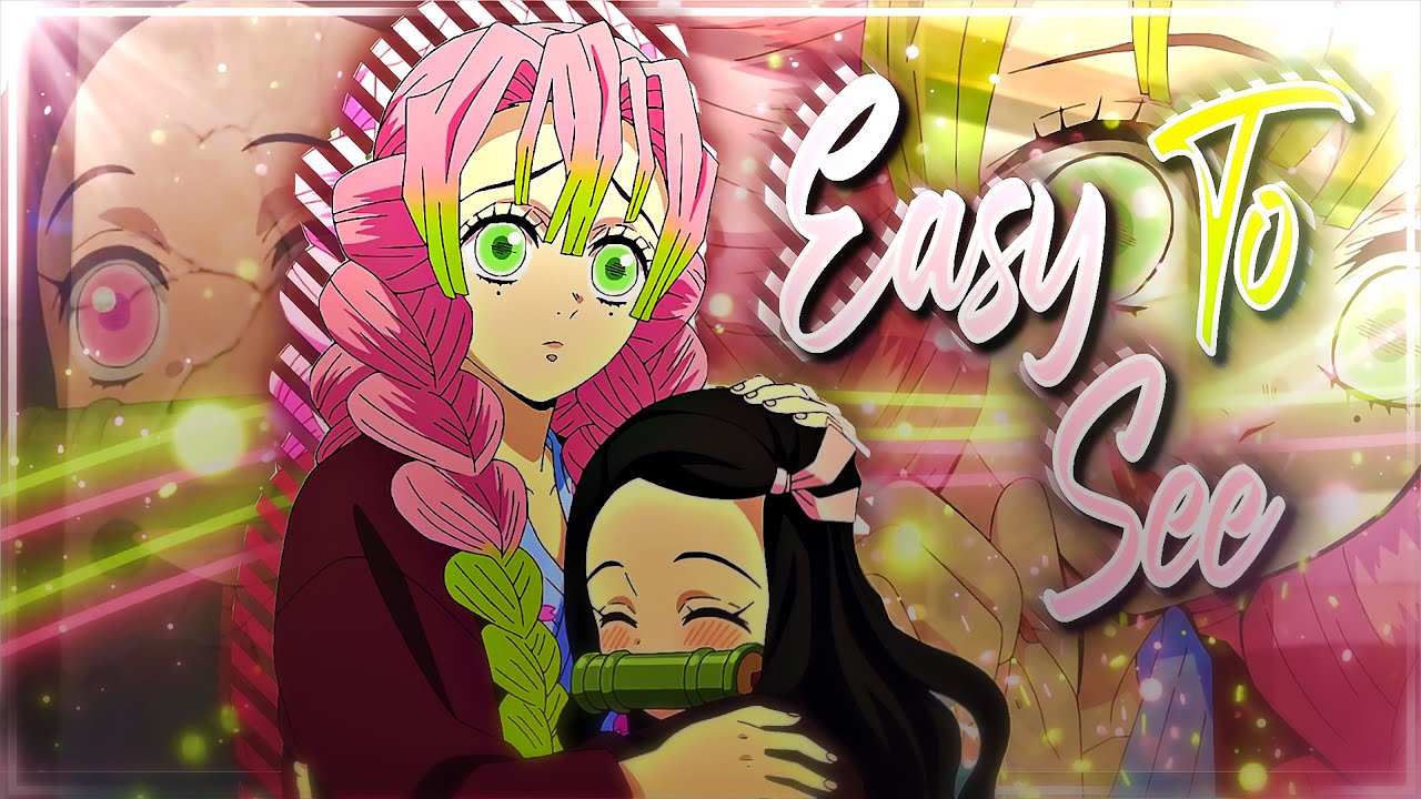 「Easy To See 💞👀」Mitsuri Kanroji - Demon Slayer「EDIT/AMV」4K - YouTube