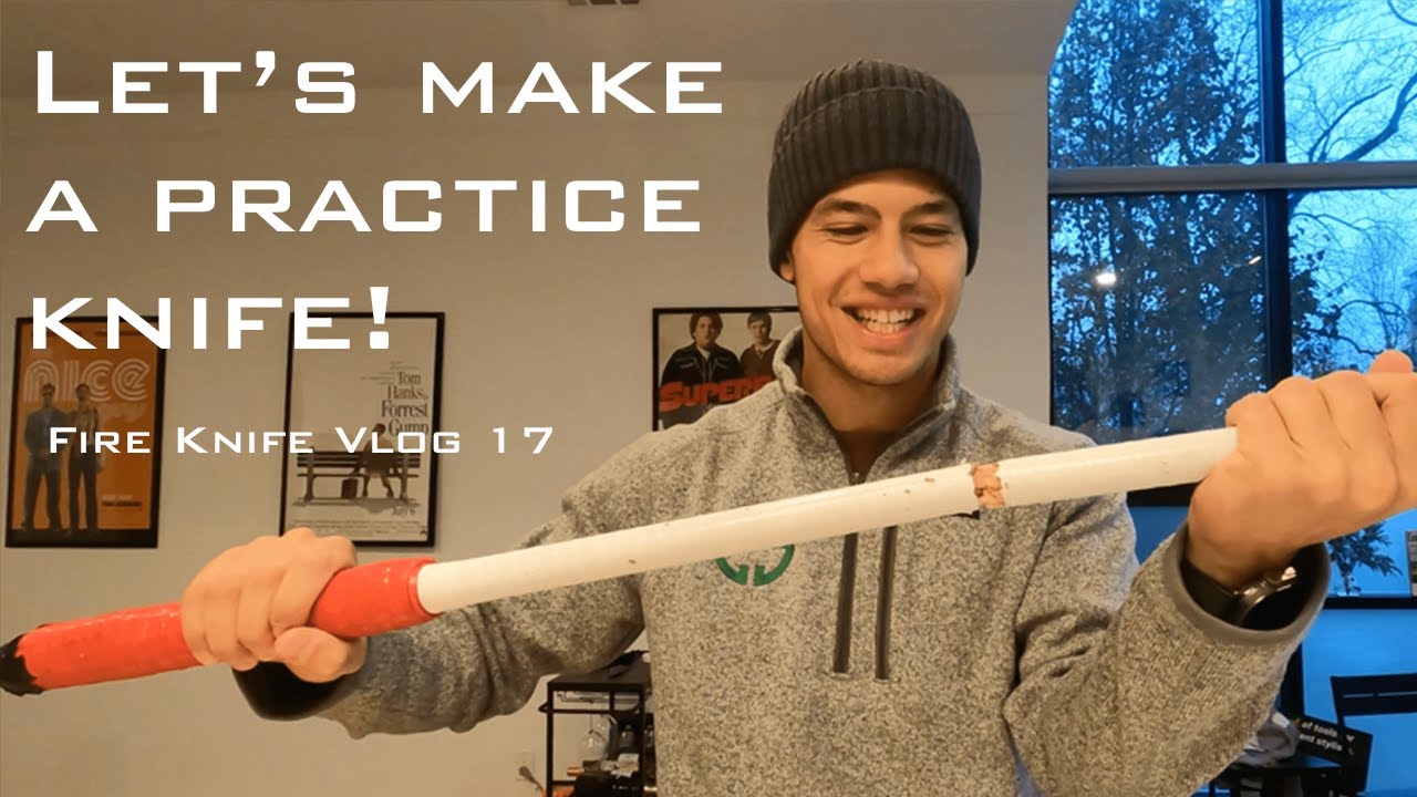 Let's Make a Practice Knife! | Fire Knife Vlog 17 - YouTube