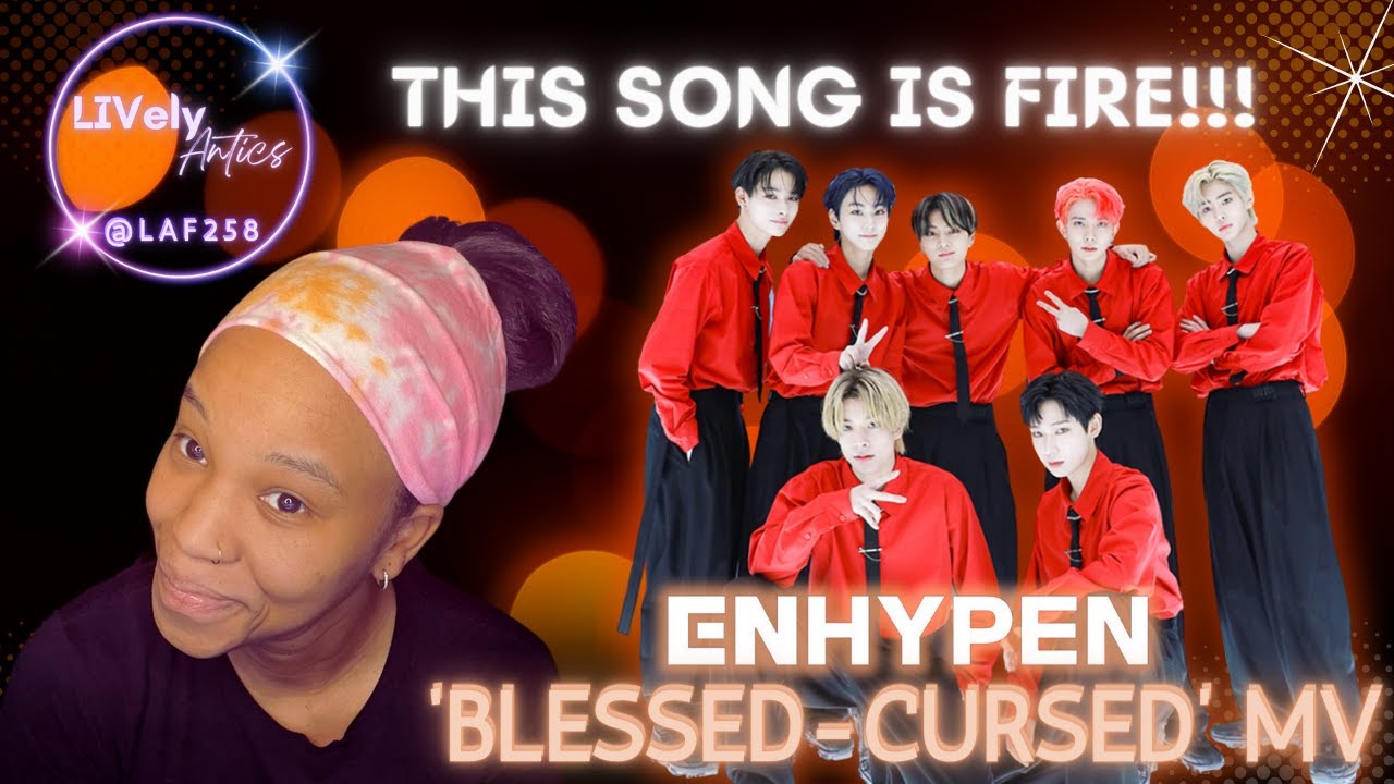 UNBLOCKED! ENHYPEN (엔하이픈) 'Blessed-Cursed' Official MV Reaction ...