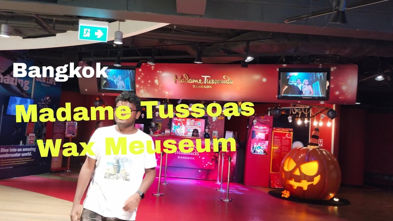 Madum Tussoas Wax Meuseum Bangkok ।।Vlog -48।। - YouTube