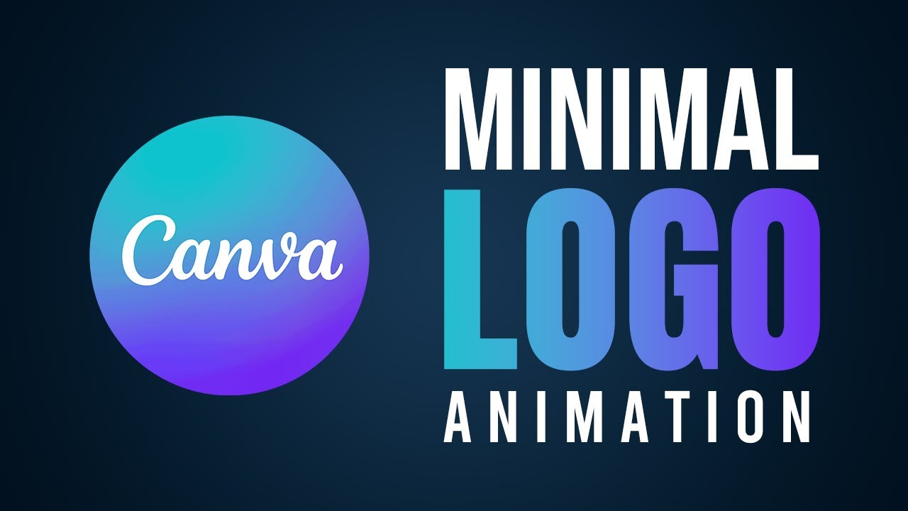 Minimalist Logo Animation in Canva | Clean & Professional Logo Reveal ...