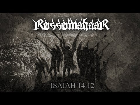 Rossomahaar - Isaiah 14:12 (Lyric video)