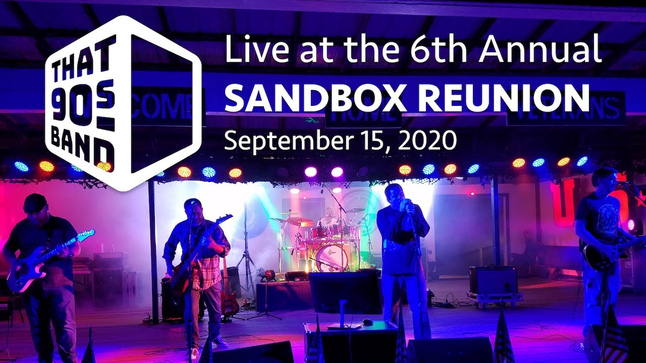 That '90s Band - 6th Annual Sandbox Reunion - September 15, 2020 - YouTube