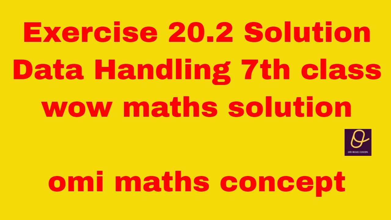 Exercise 20.2 solution Class 7th WOW Maths Solution - YouTube