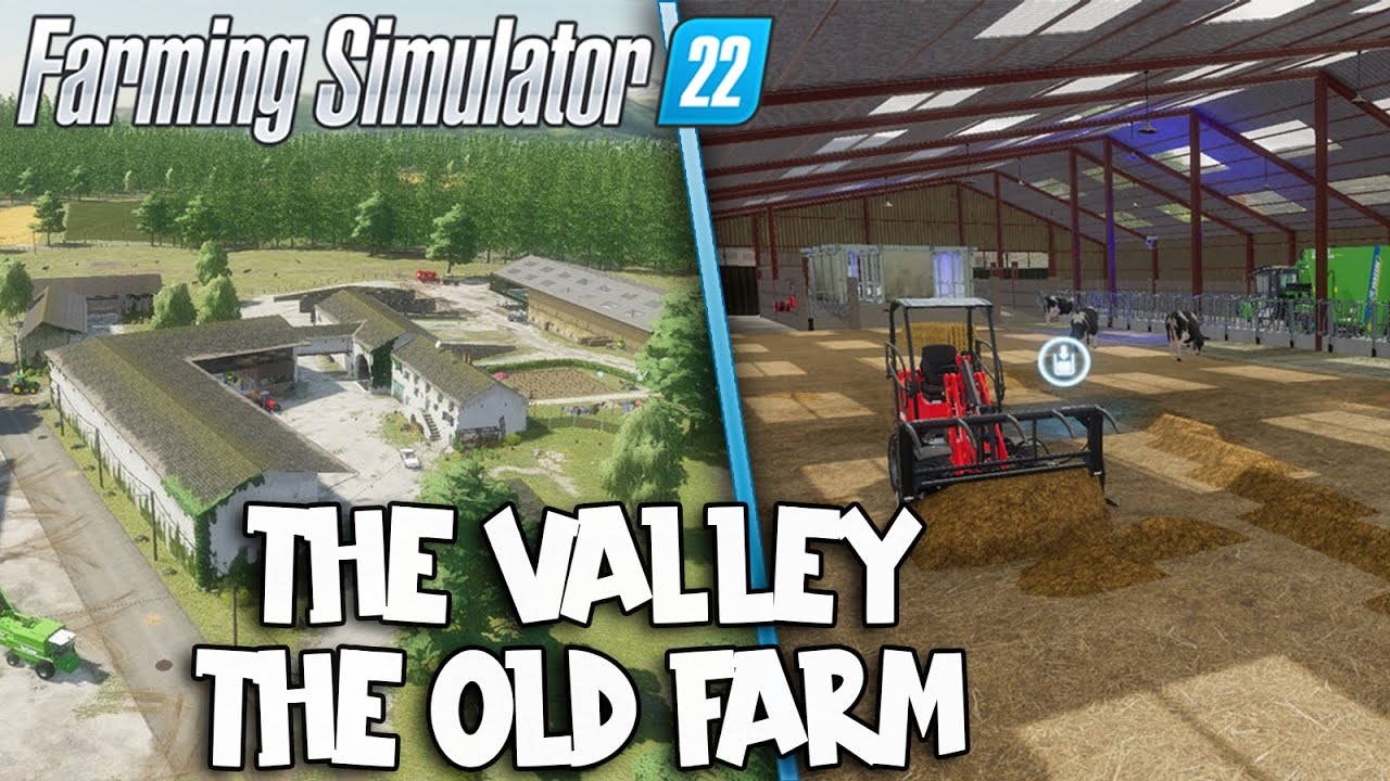 FARMING SIMULATOR 22 | The Valley The Old Farm DISPONIBLE😱👨‍🌾 - YouTube