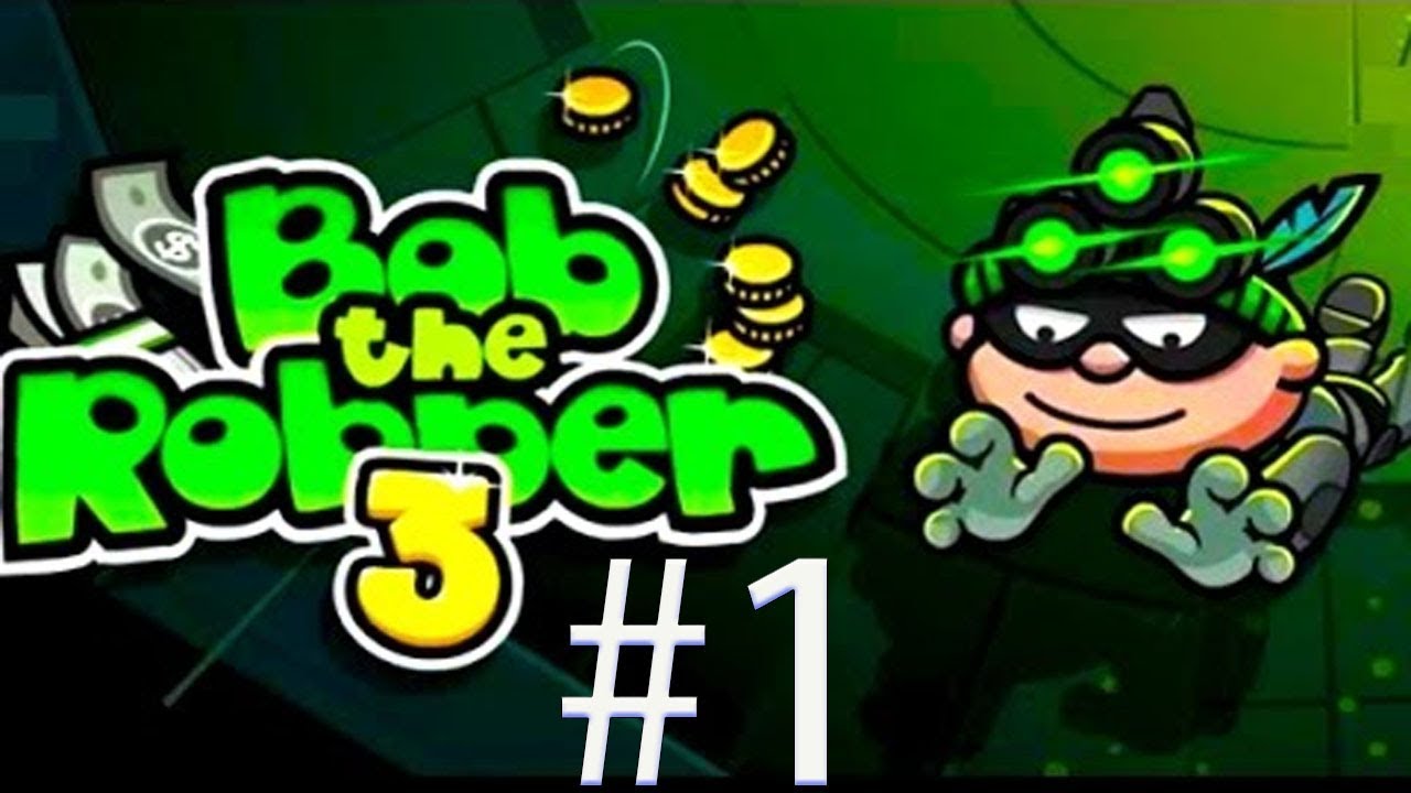 BoB The Robber 3 Level 1 - YouTube