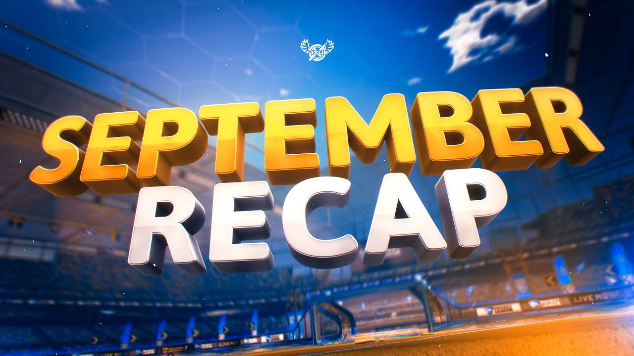The most INSANE September Recap EVER! | Nixus September Recap - YouTube