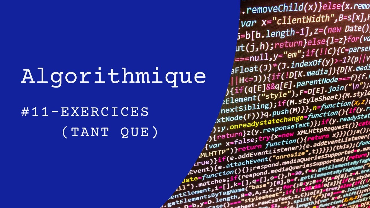 Algorithmique 11 - Exercices sur la Boucle "Tant que" (تعلم الخوارزميات ...