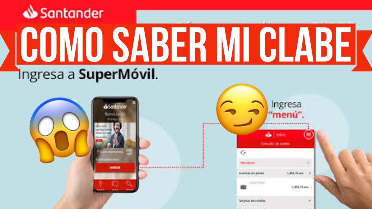 😏 COMO SABER mi CLABE INTERBANCARIA SANTANDER en la APLICACIÓN - YouTube
